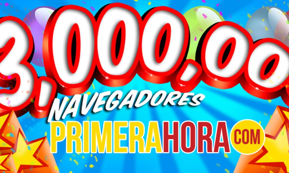 ¡3,000,000! ¿Qué son tres millones? - Primera Hora